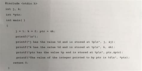 Solved Include Int J K Int Ptr Int Main Printf