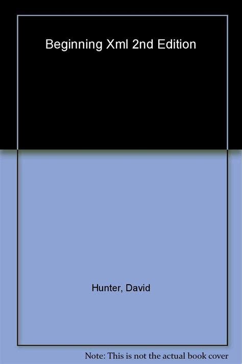Beginning Xml David Hunter 9781861005595 Books