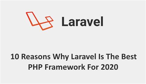 Why Laravel Is The Best PHP Framework Laravel Development Company