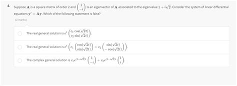 Solved Suppose A Is A Square Matrix Of Order And Is An Chegg