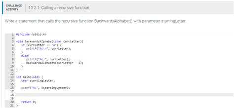 Solved Challenge Activity 1021 Calling A Recursive