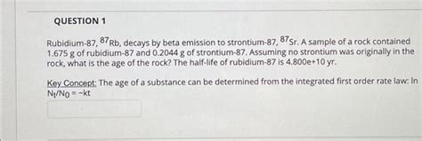 Solved Rubidium 87 87rb Decays By Beta Emission To