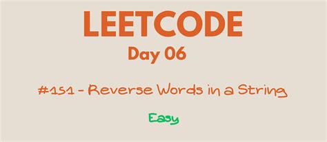 Mastering Leetcode 151 Reverse Words In A String By Prajun Trital Medium