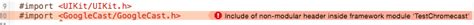 Swift Framework With Chromecast Include Of Non Modular Header Inside Framework Module Stack