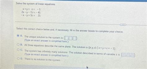 Solved Solve The System Of Linear Equations X Y Z 1
