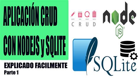 Crud Nodejs Sqlite Explicado Fácilmente Parte 1 Youtube