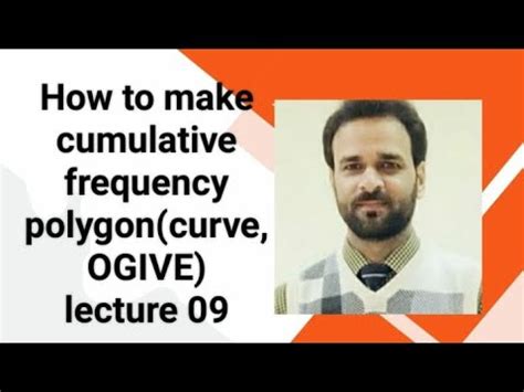 How We Can Draw Cumulative Frequency Polygon Curve Ogive Statistics Lecture YouTube