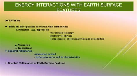 Energy Interactions With Earth Surface Features Pptx