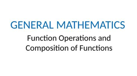 Function Operationsand Compositionof Functions Pptx