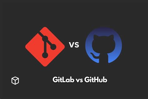 GitLab Vs GitHub What Is The Difference Programming Cube