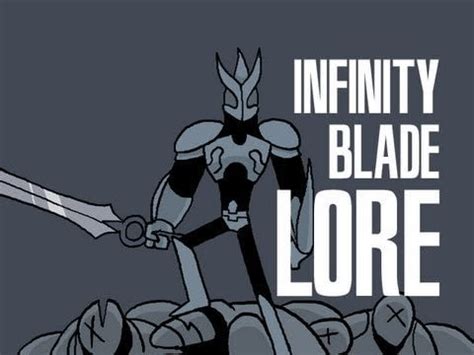 Lore Infinity Blade Lore In A Minute R Infinityblade