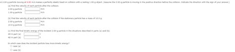 Solved A Find The Velocity Of Each Particle After The Chegg
