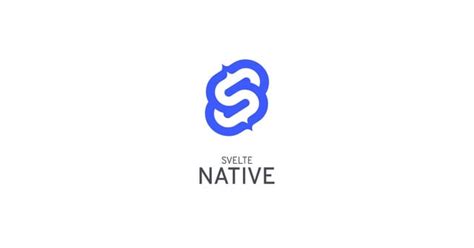 Svelte Native The Svelte Mobile Development Experience Rhypeurls