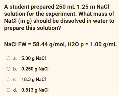 Solved A Student Prepared ML MNaCl Solution For The Chegg