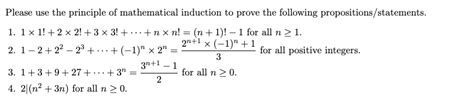 Solved Please Use The Principle Of Mathematical Induction To Chegg