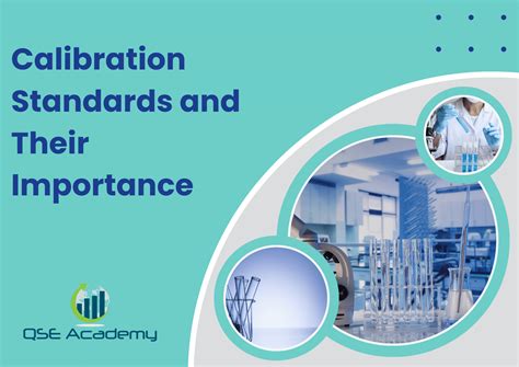 Calibration Standards And Their Importance Qse Academy