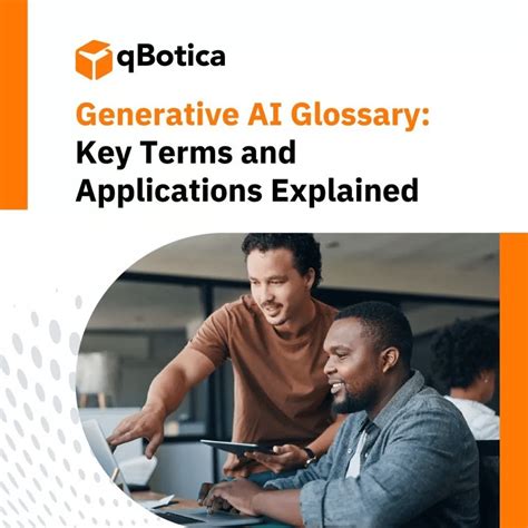 Generative Ai Glossary Understanding The Latest Terminology Qbotica