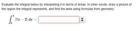 Solved Evaluate The Integral Below By Interpreting It In