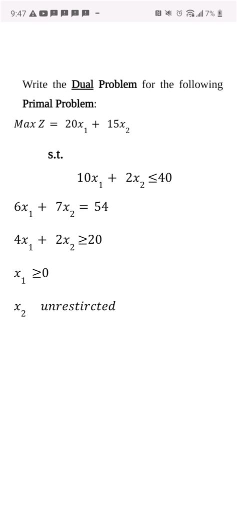 Solved Write The Dual Problem For The Following Primal