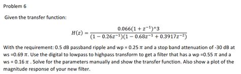 Solved Given The Transfer Function Chegg