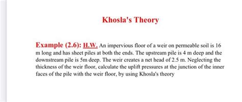 solved khosla s theory example 2 6 h w an impervious