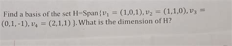 Solved Find A Basis Of The Set Chegg Com