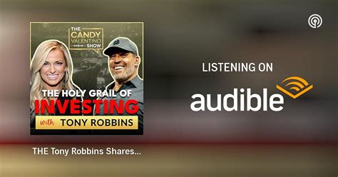 THE Tony Robbins Shares Holy Grail to Wealth 🚨 | The Candy Valentino Show | Podcasts on Audible ...