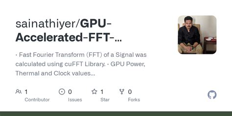 Github Sainathiyergpu Accelerated Fft Implementation And Performance Profiling Using Nvidia