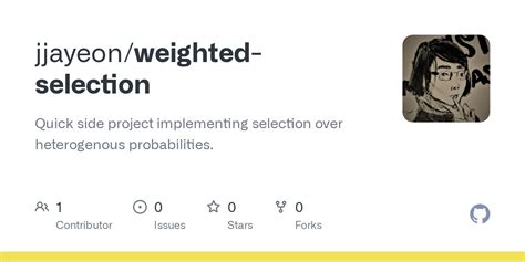 GitHub Jjayeon Weighted Selection Quick Side Project Implementing Selection Over Heterogenous