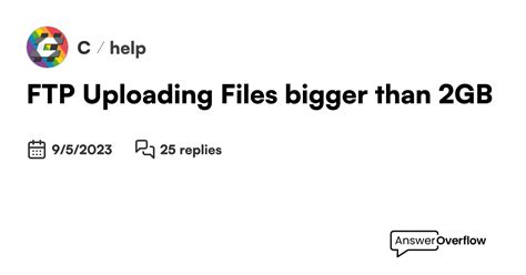 ftp uploading files bigger than 2gb c