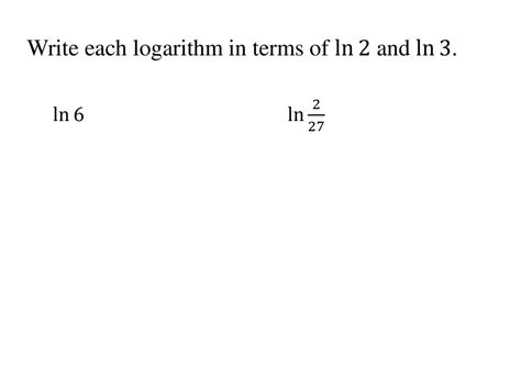 Lesson 3.3 Properties of Logarithms - ppt download