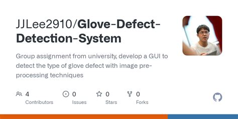 Github Jjlee2910glove Defect Detection System Group Assignment From