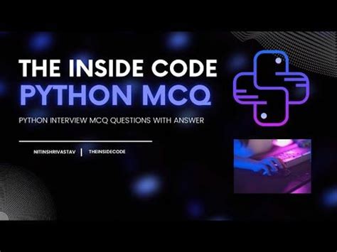 Python Interview MCQ Questions Python Mcq Question Answer Python MCQ For Interview