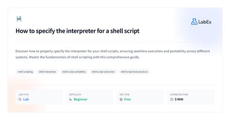 How To Specify The Interpreter For A Shell Script Labex