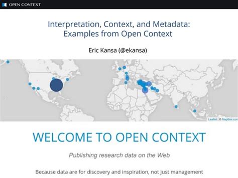 Interpretation Context And Metadata Examples From Open Context Ppt