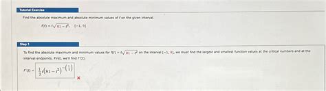 Solved Tutorial Exercisefind The Absolute Maximum And