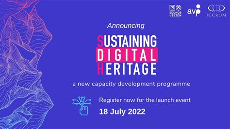 Sustaining Digital Heritage Initiative Launch Iccrom African Digital