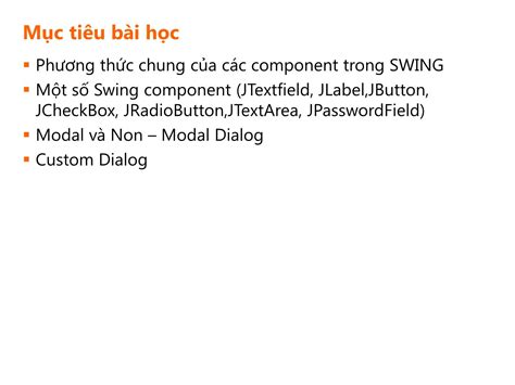 Bài giảng Lập trình Java Bài Các thành phần GUI cơ bản