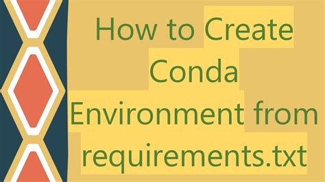 Generate A Requirements Txt From Conda Env
