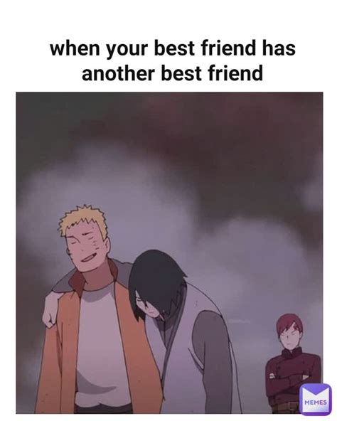 when your best friend has another best friend | @144p | Memes