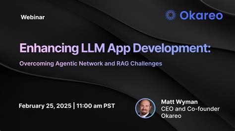 Okareo On Linkedin Llm Webinar Appdevelopment