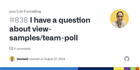 I Have A Question About View Samples Team Poll Issue Pnp List Formatting GitHub