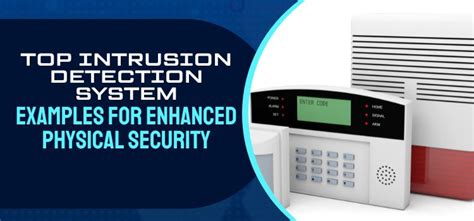 5 Intrusion Detection System Examples And Types 2024