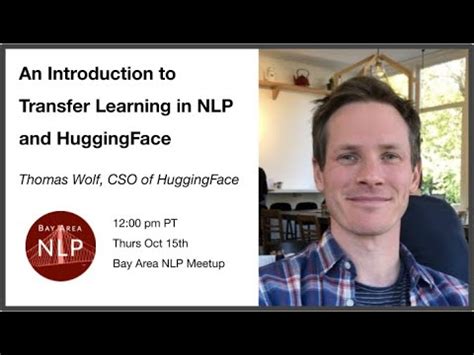 An Introduction To Transfer Learning In NLP And HuggingFace YouTube