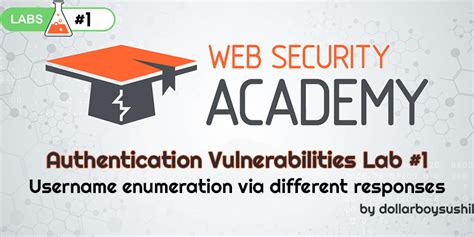 authentication vulnerabilities lab 1 username enumeration via