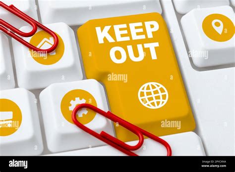 Handwriting Text Keep Out Business Idea To Stop Someone Or Something From Going Into A Place