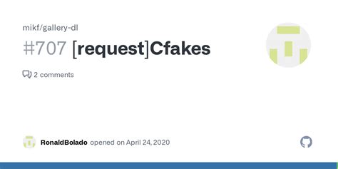 Request Cfakes · Issue 707 · Mikfgallery Dl · Github