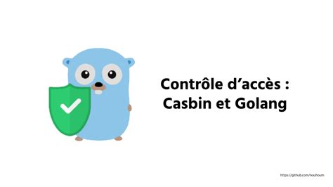 Autorisation Contrôle D Accès Avec Casbin