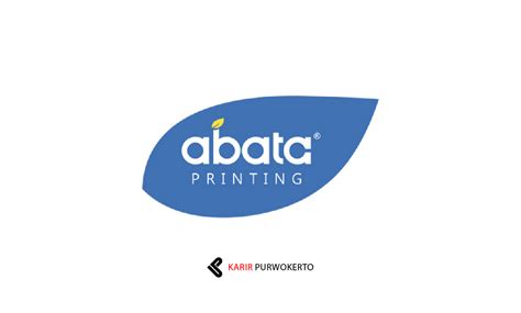 Abata Printing Purwokerto And Sekitarnya Karirpurwokerto