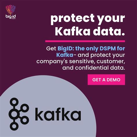 protect your kafka data with bigid—the only dspm that safeguards